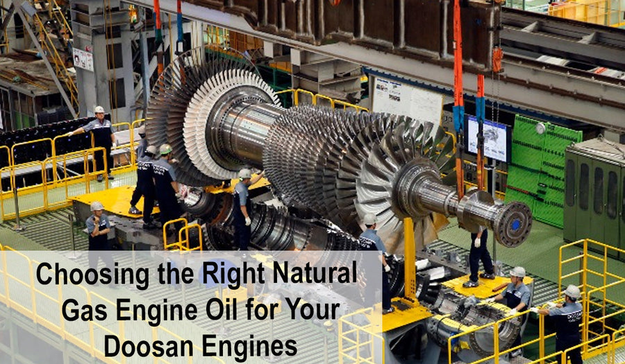 Choosing the Right Natural Gas Engine Oil for Your Doosan Engines