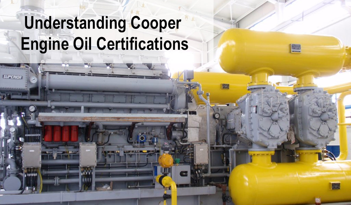 Choosing the Right Oil for Cooper Compression Engines: Certifications