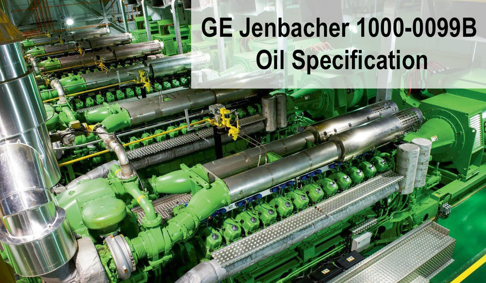 Understanding GE Jenbacher 1000-0099B Oil Specification